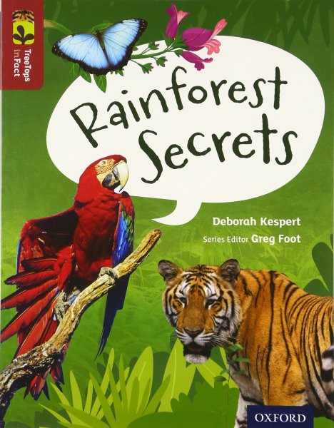 Oxford Reading Tree TreeTops inFact: Rainforest Secrets, anglická kniha